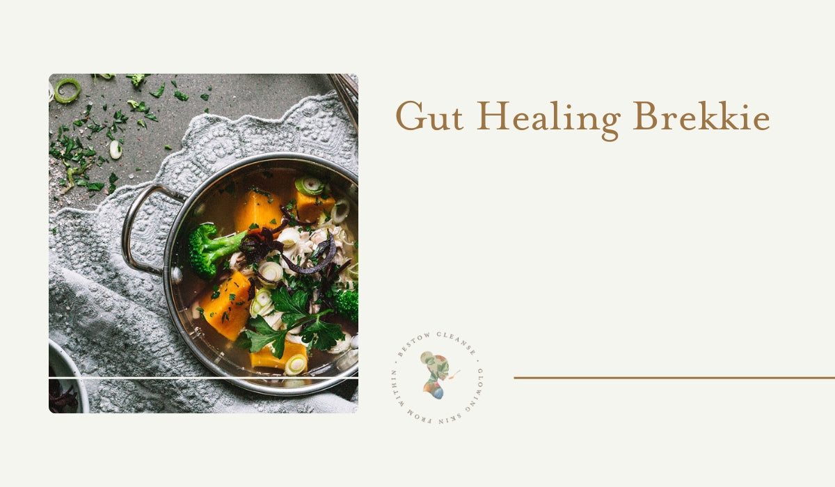Bone Broth Breakfast Bowl | Gut Healing & Nourishing | Bestow