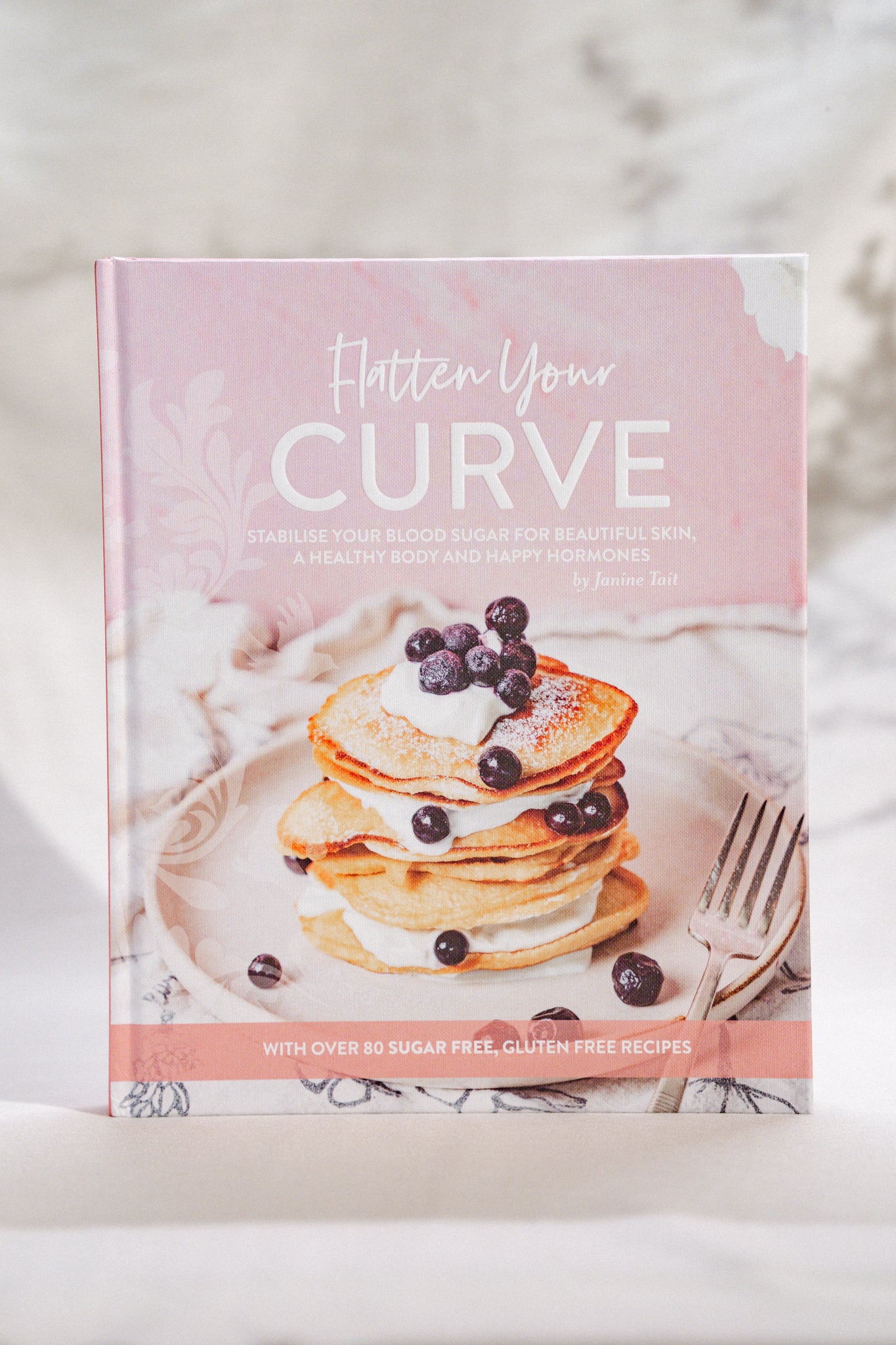 Flatten Your Curve Book | Balance Blood Sugar, Energy & Hormones ...